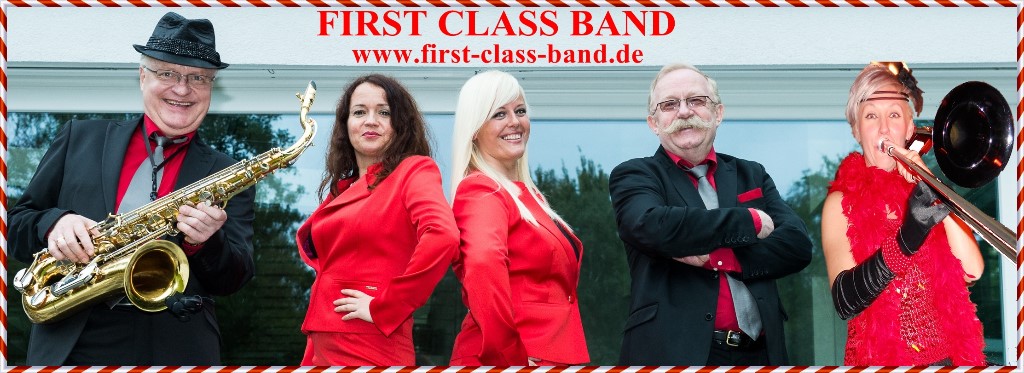 FIRST CLASS BAND BREMEN Top Partymusik Live Wir schaffen Erinnerungen ...